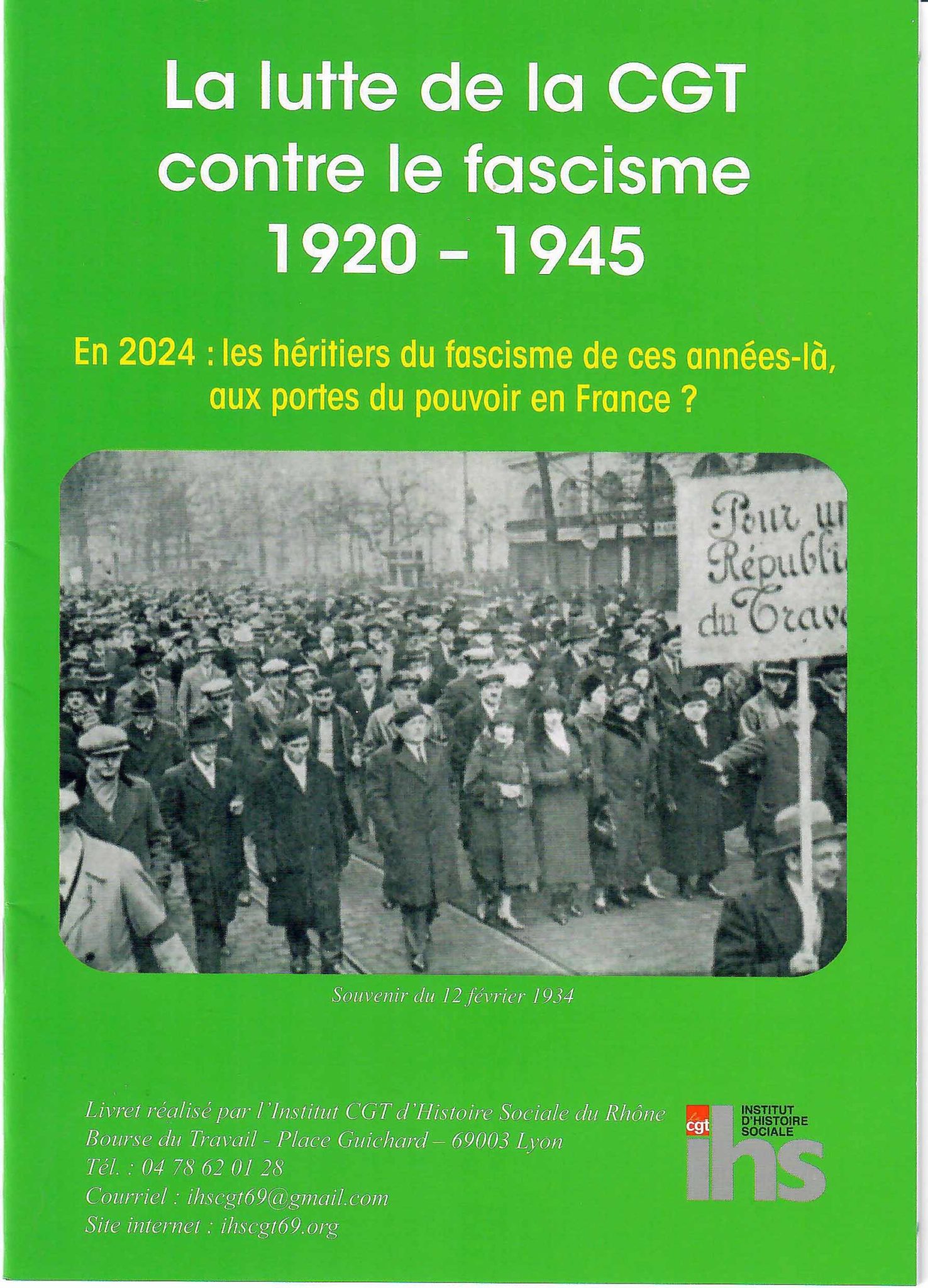 Livret de l'IHS CGT du Rhône "La lutte de la CGT contre le fascisme ...